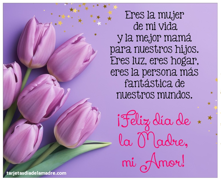 Frases para el día de la Madre a mi esposa tarjetas día de la madre