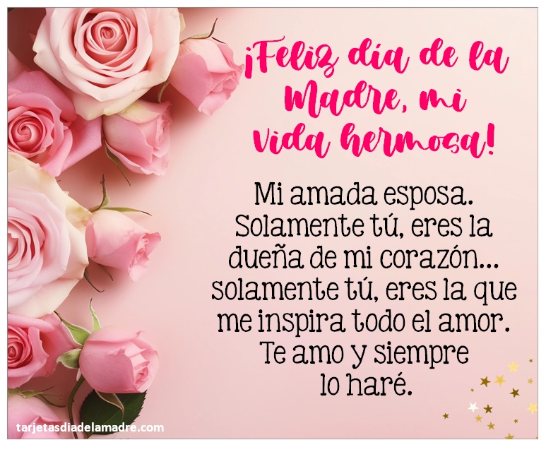 Frases Para El Día De La Madre A Mi Esposa Tarjetas Día De La Madre