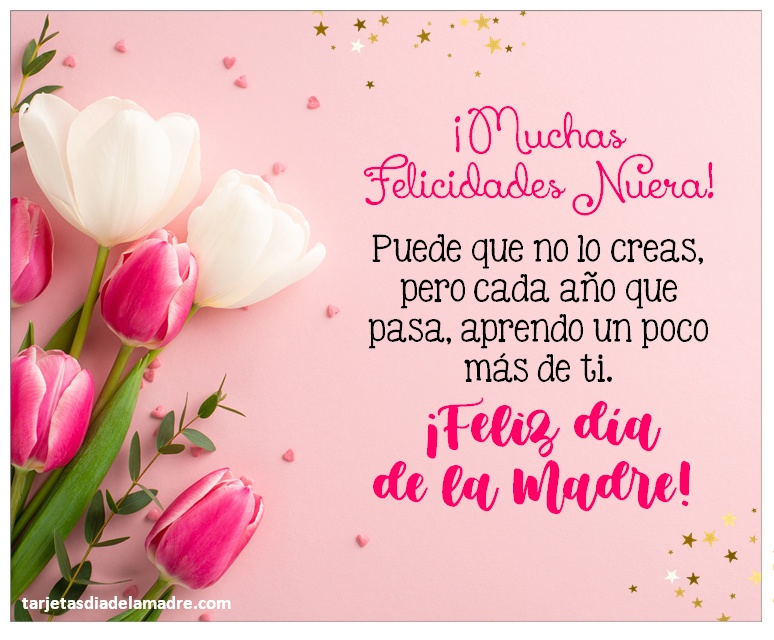 Frases Para El Día De La Madre Para Una Nuera Tarjetas Día De La Madre